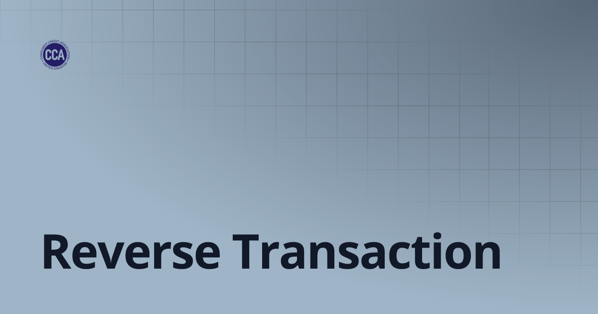 Reverse Transaction | CCA Digital